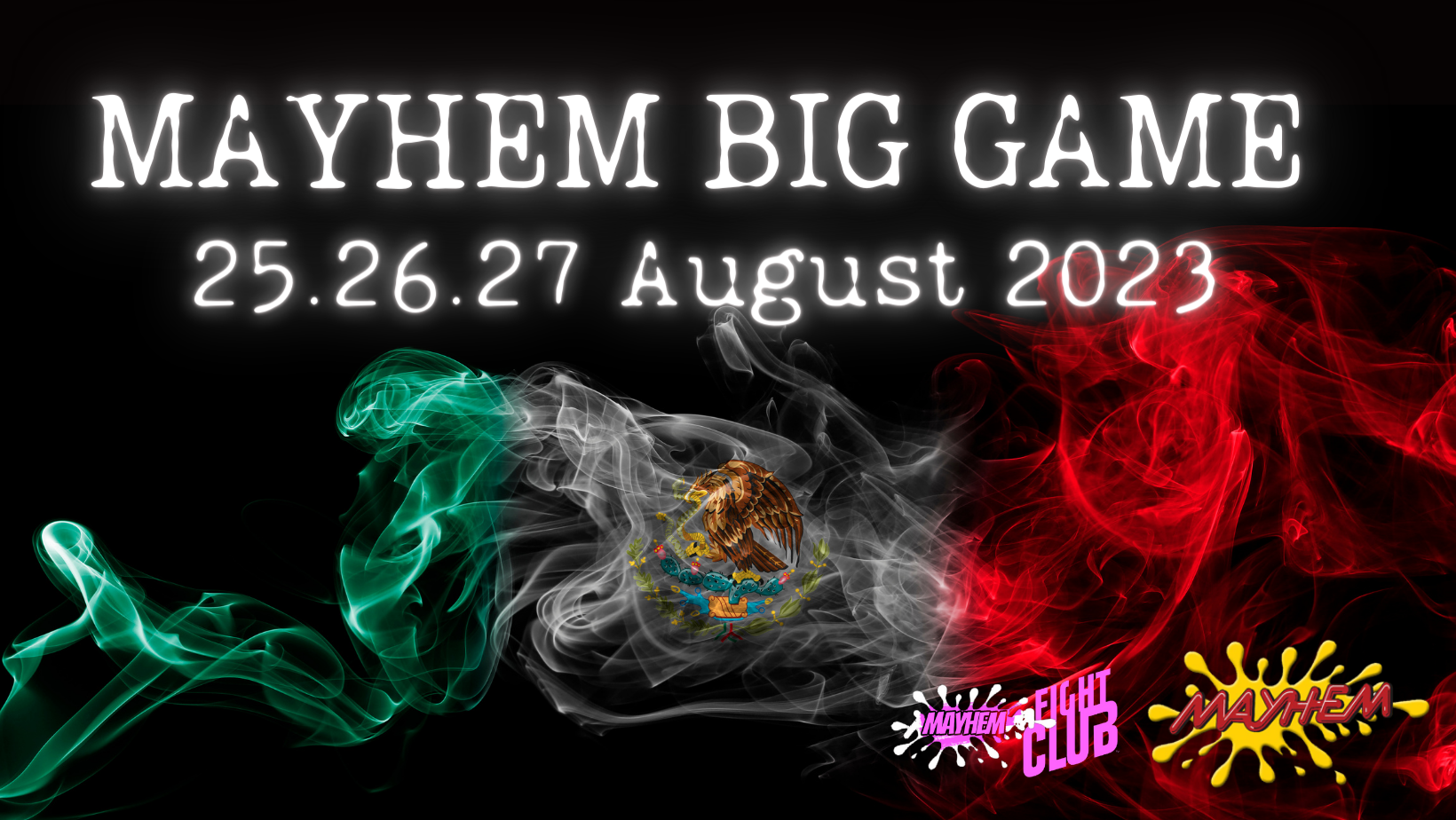 Mayhem Big Game | Mayhem Paintball